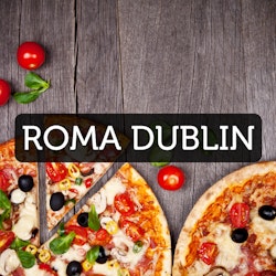 Roma Dublin Takeaway